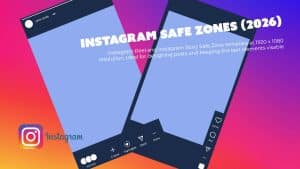 2 Free Instagram Safe Zone Templates